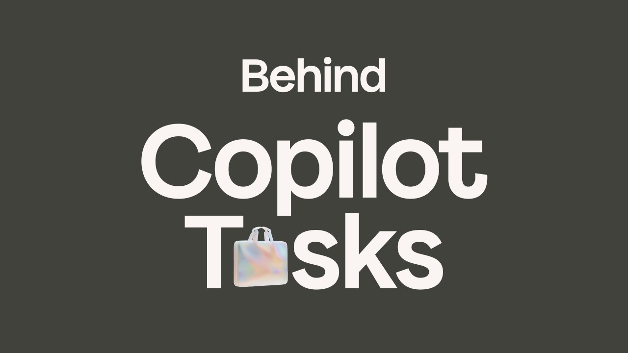 Get to Know Copilot Tasks