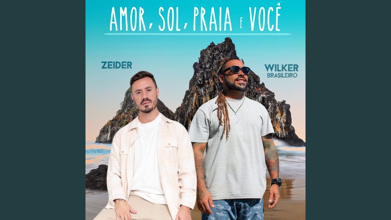 Amor, Sol, Praia e Você