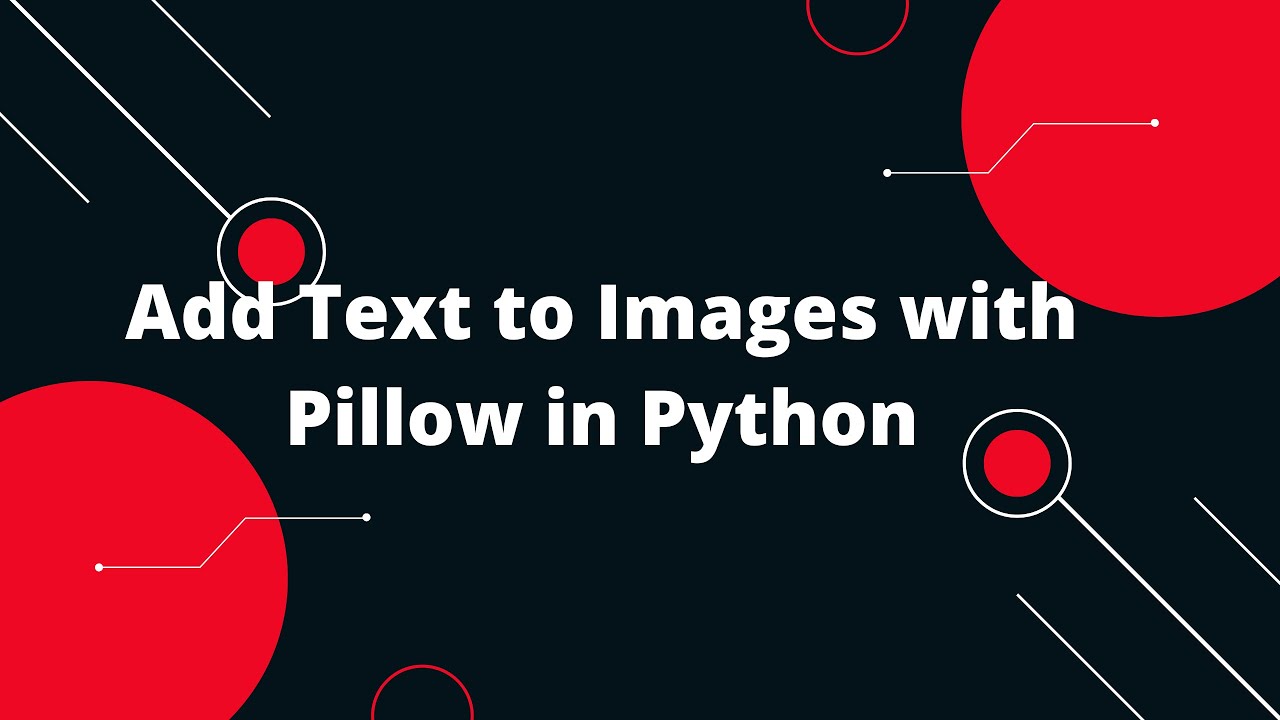 🖼️ Add Text to Images with Pillow in Python: Easy Tutorial! ✏️📸
