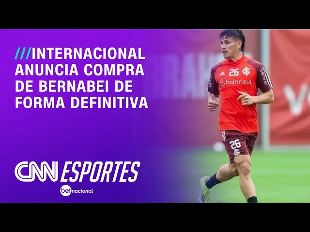 Internacional anuncia compra de Bernabei de forma definitiva | CNN Brasil