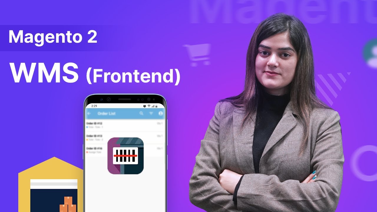 Magento 2 WMS flutter Mobile App - Overview