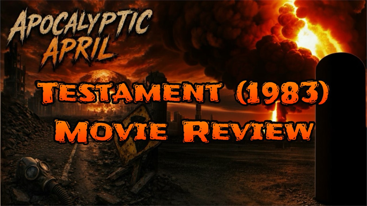Apocalyptic April Review: Testament (1983)