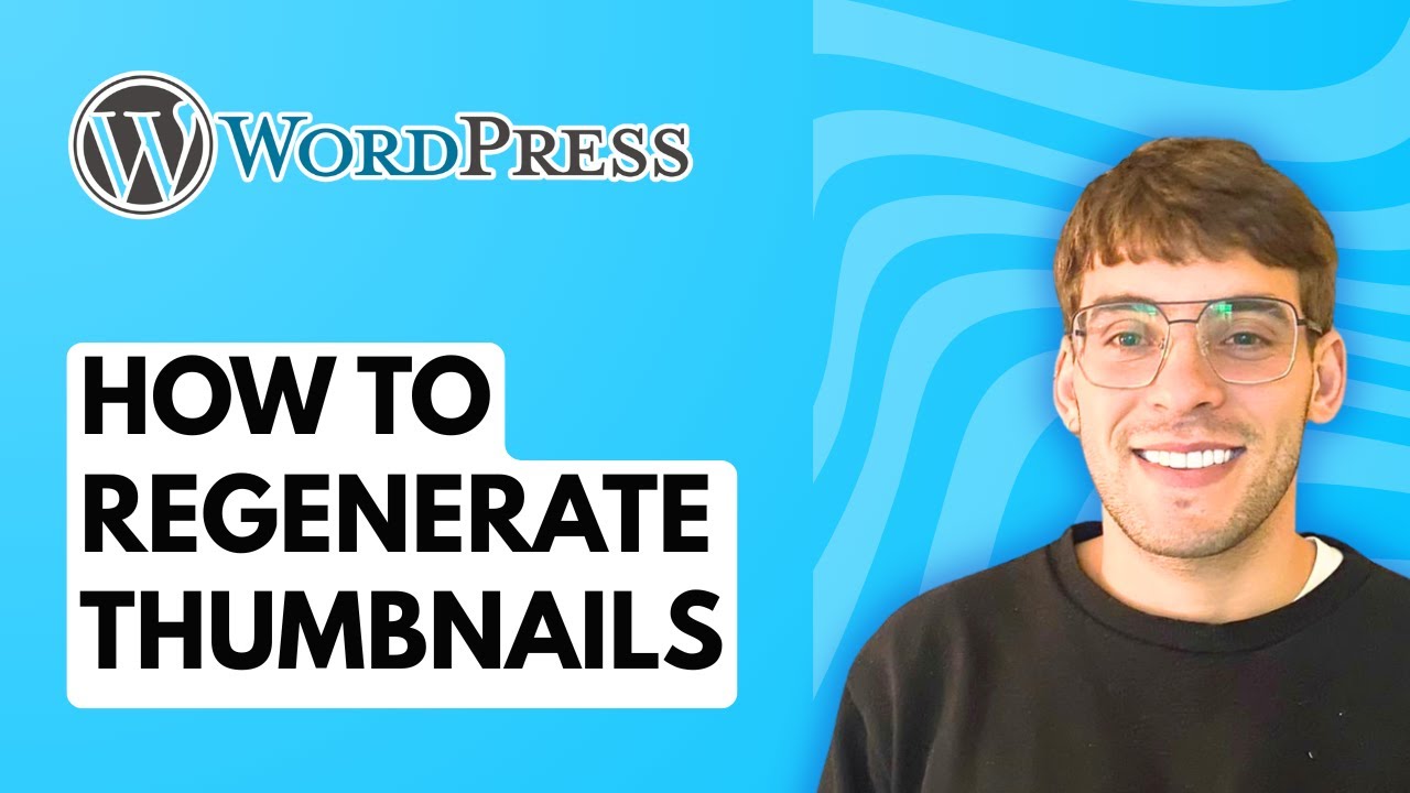 How to Regenerate Thumbnails in WordPress [2026 Full Guide]