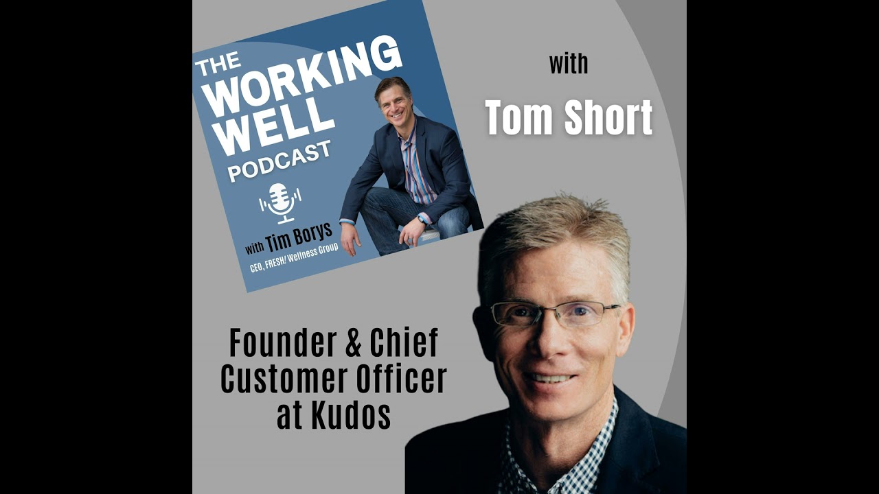 #030 - Employee Engagement and the Power of Recognition (with Tom Short)