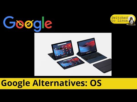Google Alternatives: ChromeOS, Android