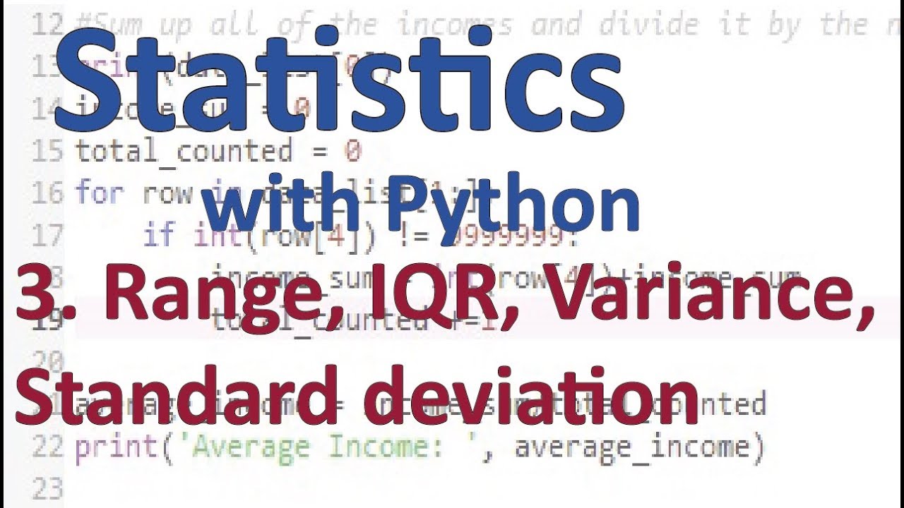 Range, Interquartile Range, Variance, and Standard Deviation with Python
