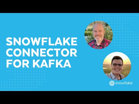 Snowflake Connector for Kafka