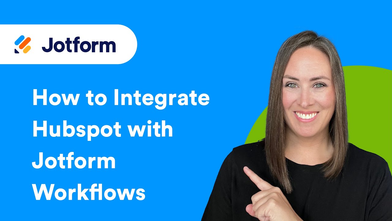How to Integrate HubSpot with Jotform Workflows