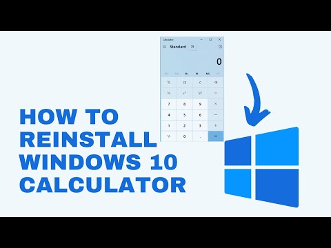 How to Reinstall Windows 10 Calculator