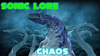 Sonic Lore: Chaos