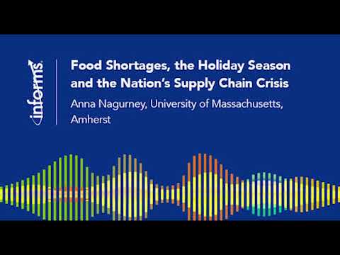 New Audio Available for Media Use Supply Chain Expert Anna Nagurney on Food Shortages the Holidays