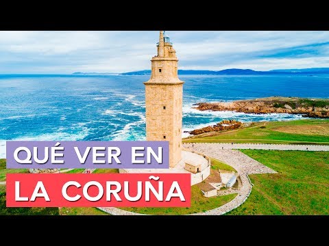 Qué ver en La Coruña 🇪🇸 | 10 Lugares Imprescindibles