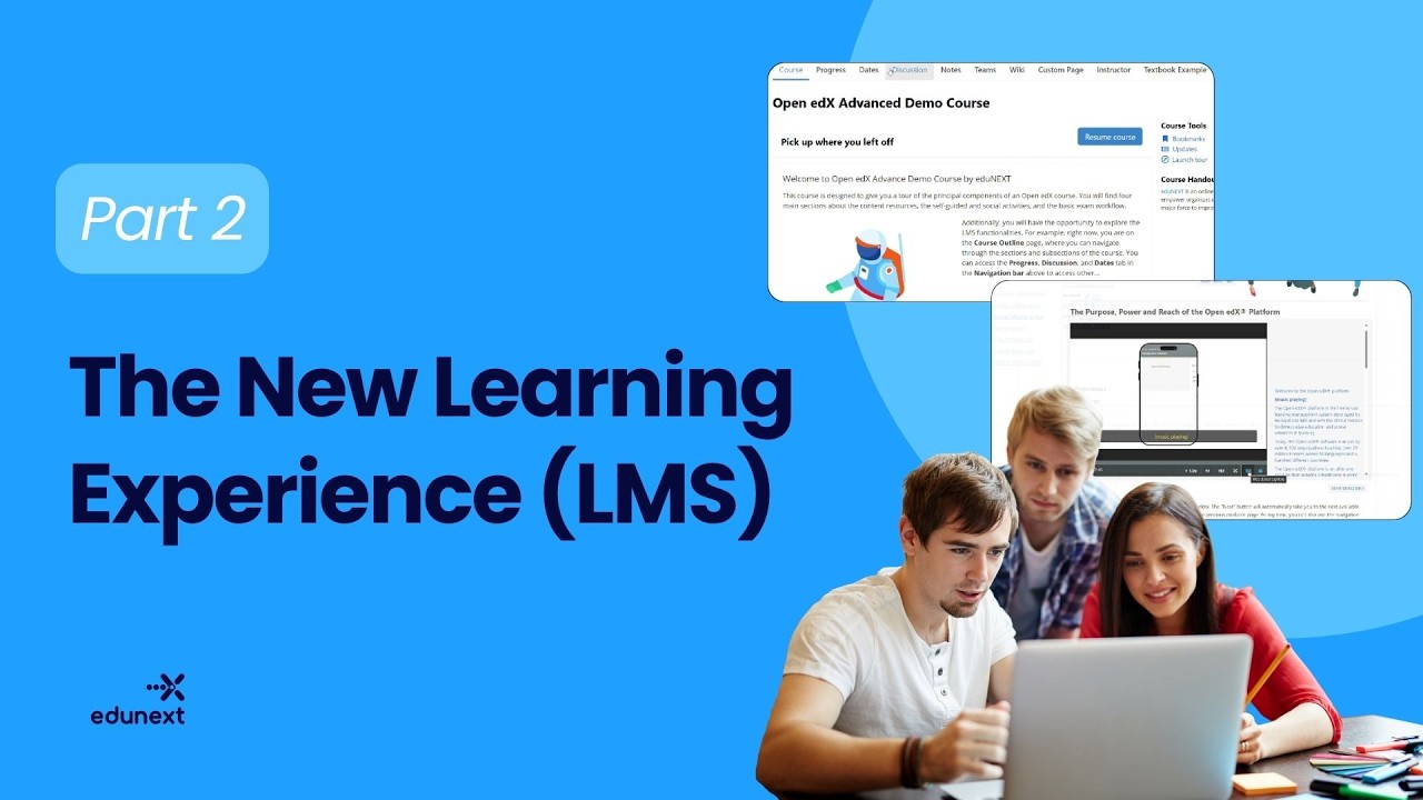 The New Learning Experience- Open edX® LMS