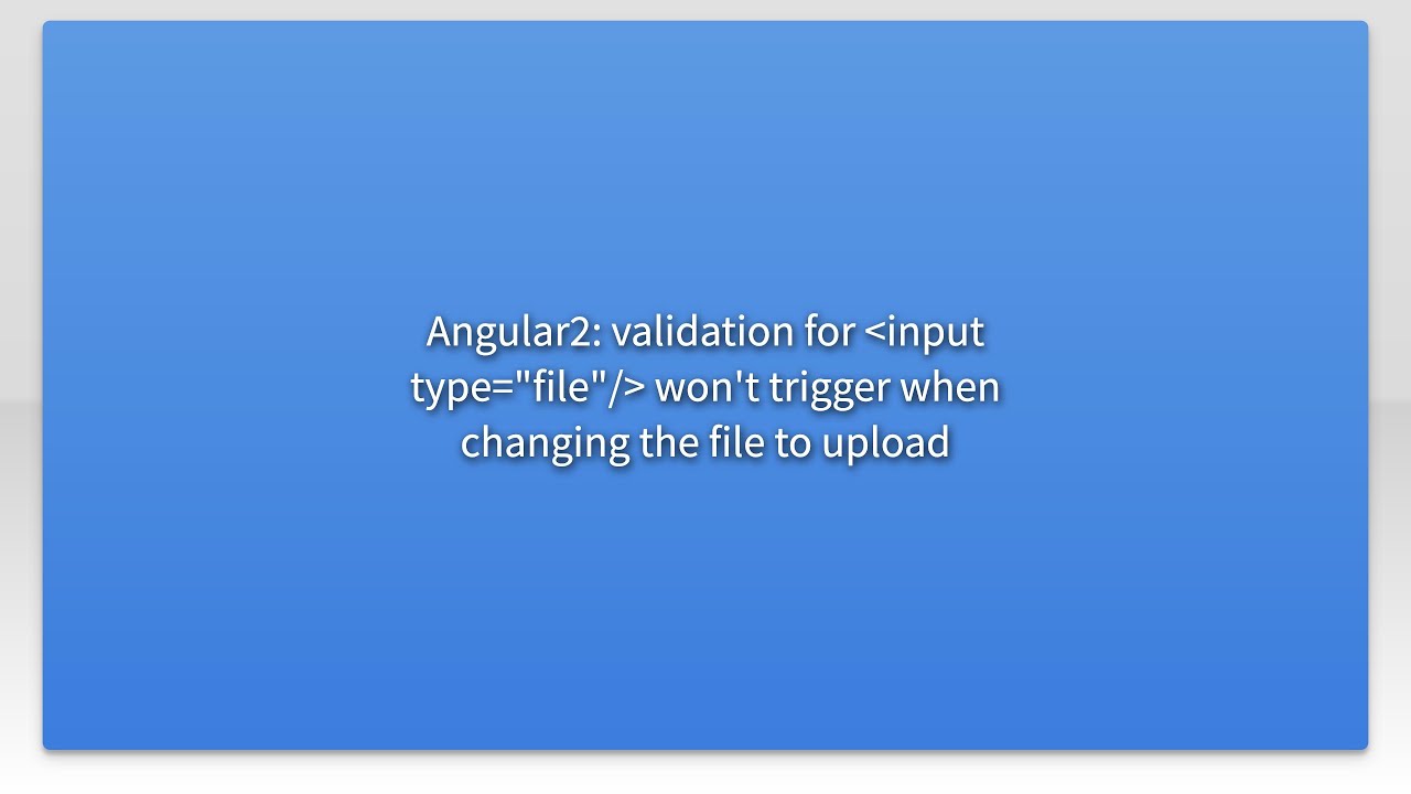 Angular2: validation for input type=