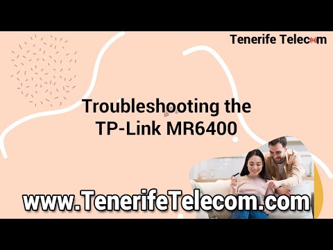 TP Link MR6400 Setup and Troubleshooting