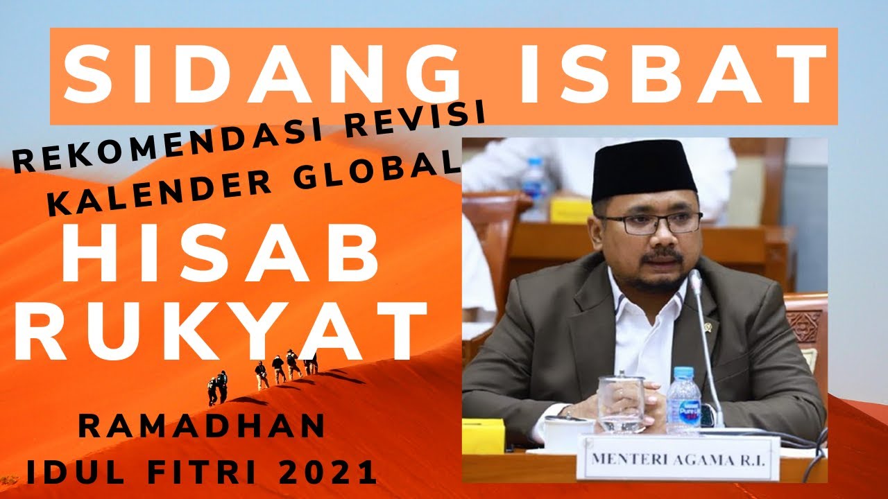 PENENTUAN AWAL RAMADHAN 2021 - LENGKAP METODE HISAB RUKYAT GLOBAL