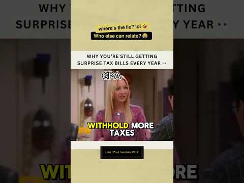 Every CPA during tax season: "Withhold more taxes!"