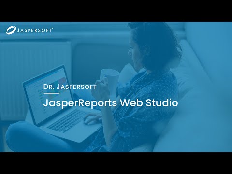 Dr. Jaspersoft - JasperReports Web Studio