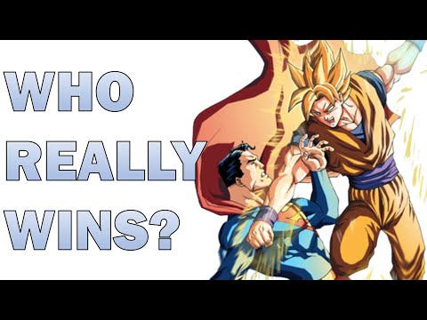 GOKU VS SUPERMAN - WHO REALLY WINS?