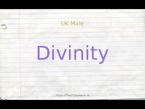 How to pronounce divinity