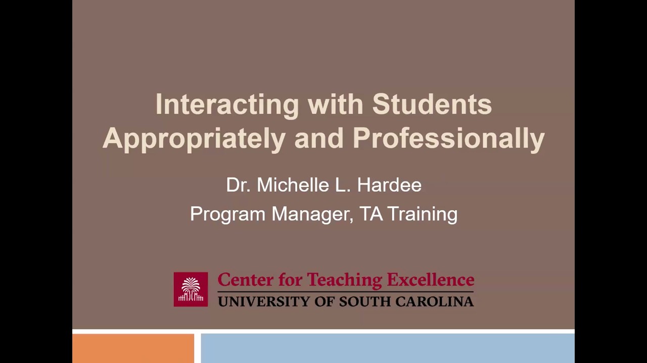 Interacting with Students Appropriately and Professionally