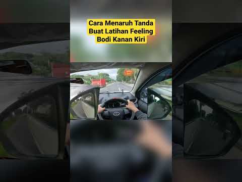 Cara Menaruh Tanda Untuk Latihan Bodi Kanan dan Kiri Mobil