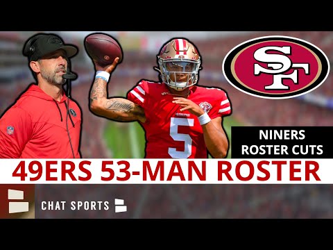 JUST IN: 49ers Roster Is OFFICIAL: Initial 53-Man Roster & Full List Of 49ers Roster Cuts | News