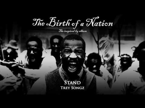 MUSIC: Stand – From the ‘The Birth of A Nation’ Inspired Album ...