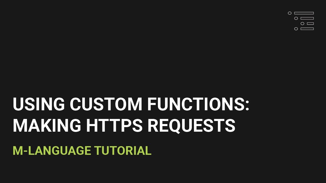 Using Custom Functions: Making HTTPS Requests