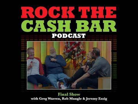 Final Live Show with Greg Warren, Rob Mungle & Jeremy Essig