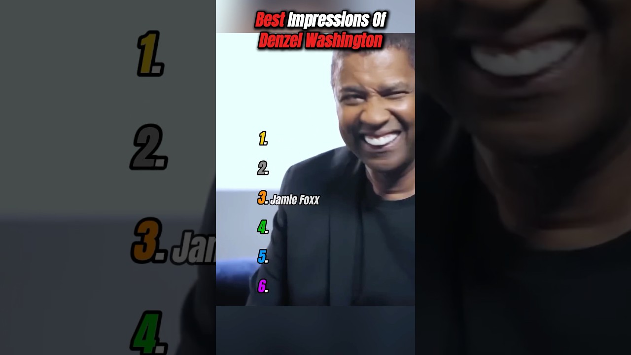 Best Denzel Washington Impressions EVER.