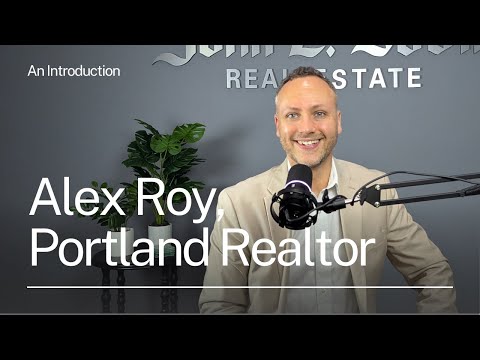 Alex Roy - Portland Realtor
