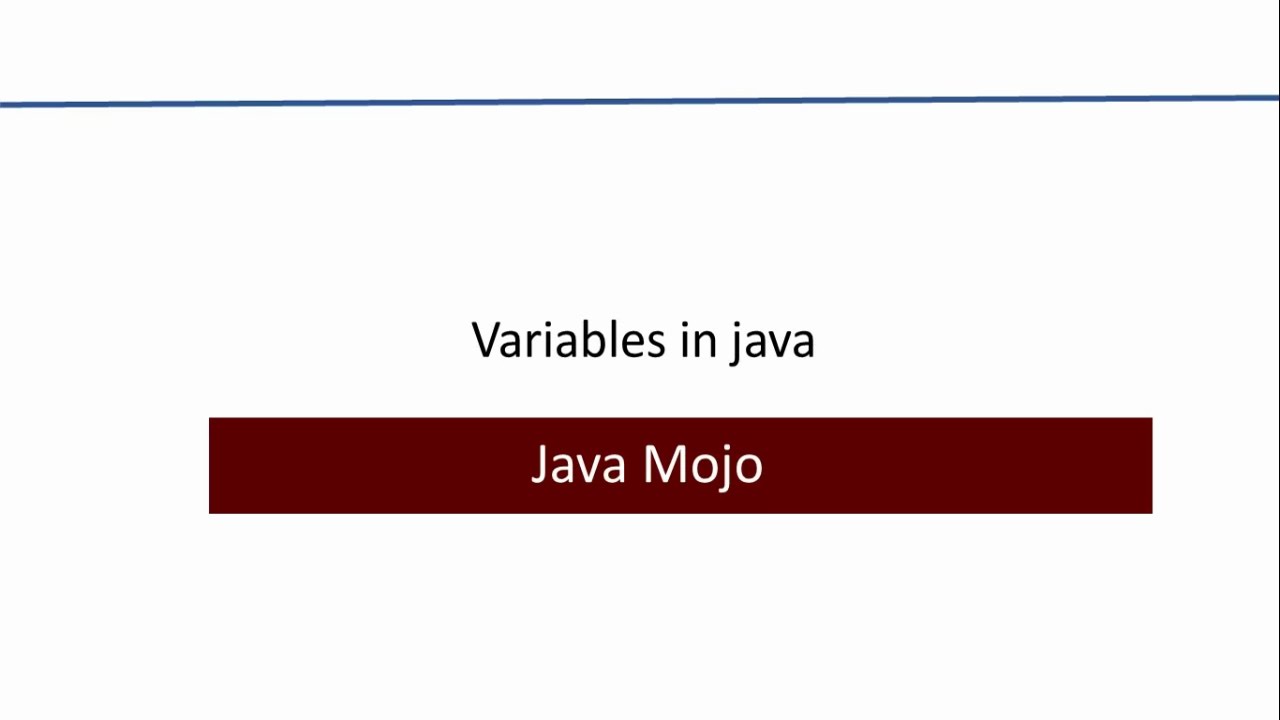 What is a variable and how to declare and assign values to variables in java