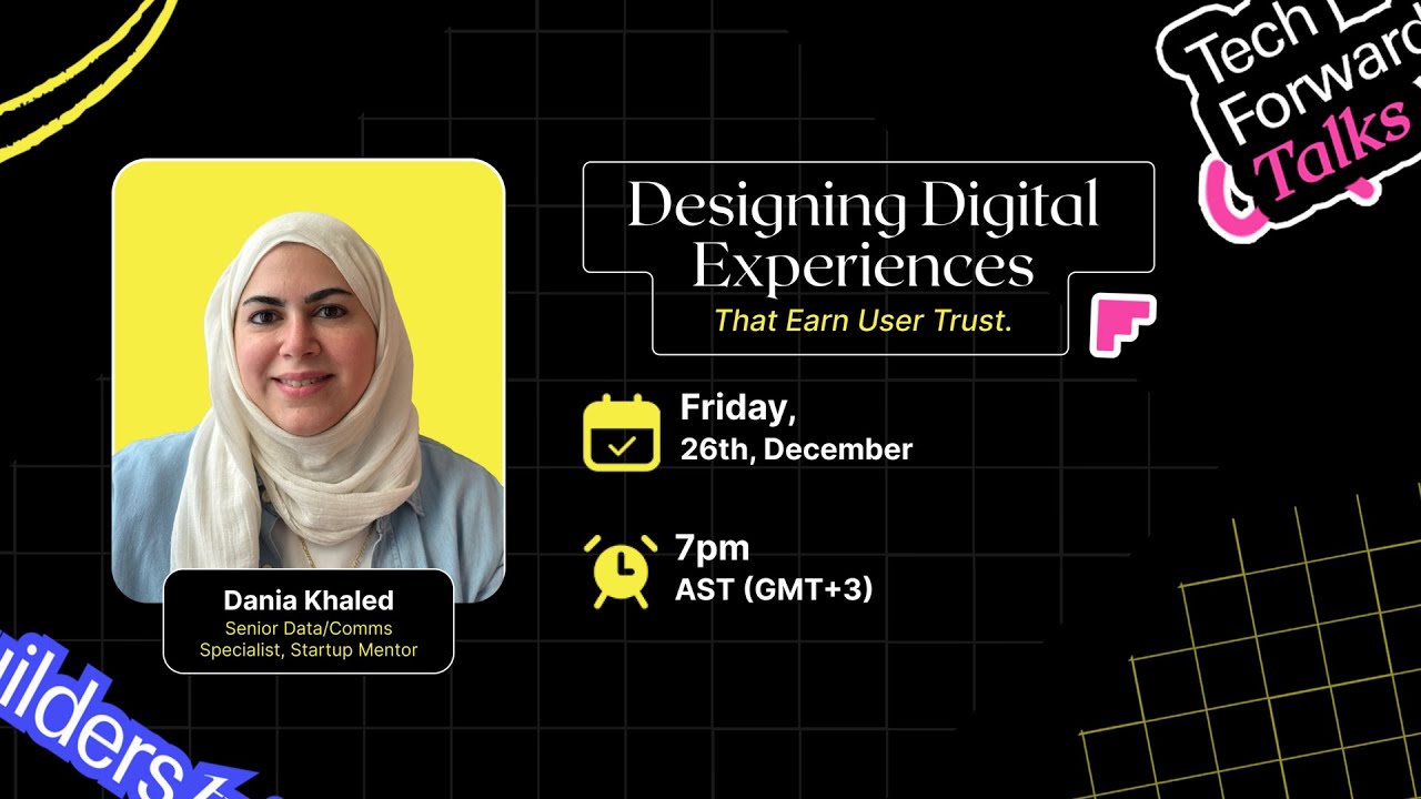 [LIVE] ⁠Designing Digital Experiences That Earn User Trust w/ Dania Khaled H/ Michael Ifeanyi