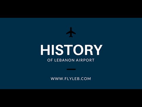 History of the Lebanon Airport