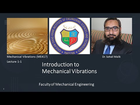 1-1 Mechanical Vibrations | Introduction | Definition & Examples