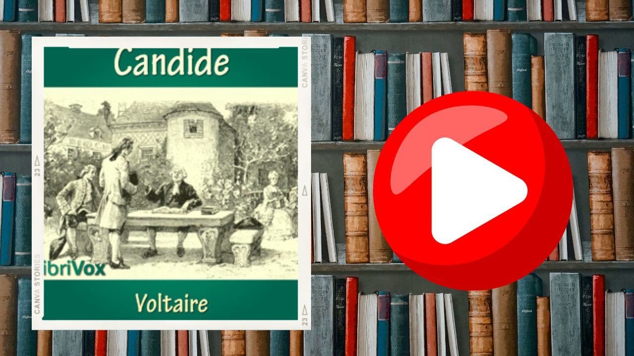 Candide BY Voltaire Chapter 21 Full Audiobook