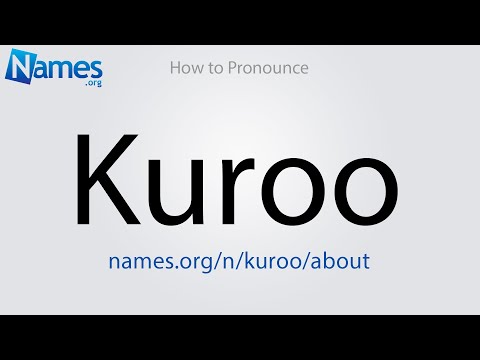 How to Pronounce Kuroo