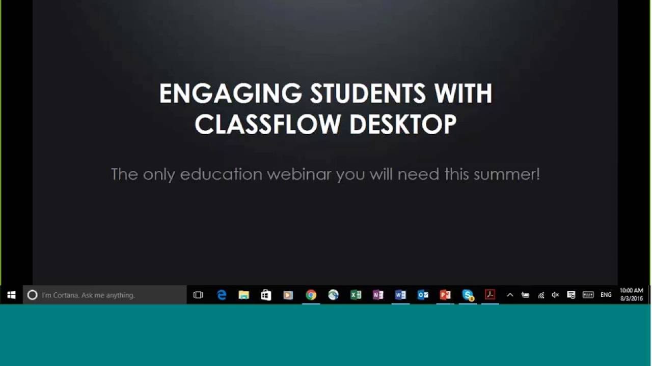 Engaging with ClassFlow Desktop