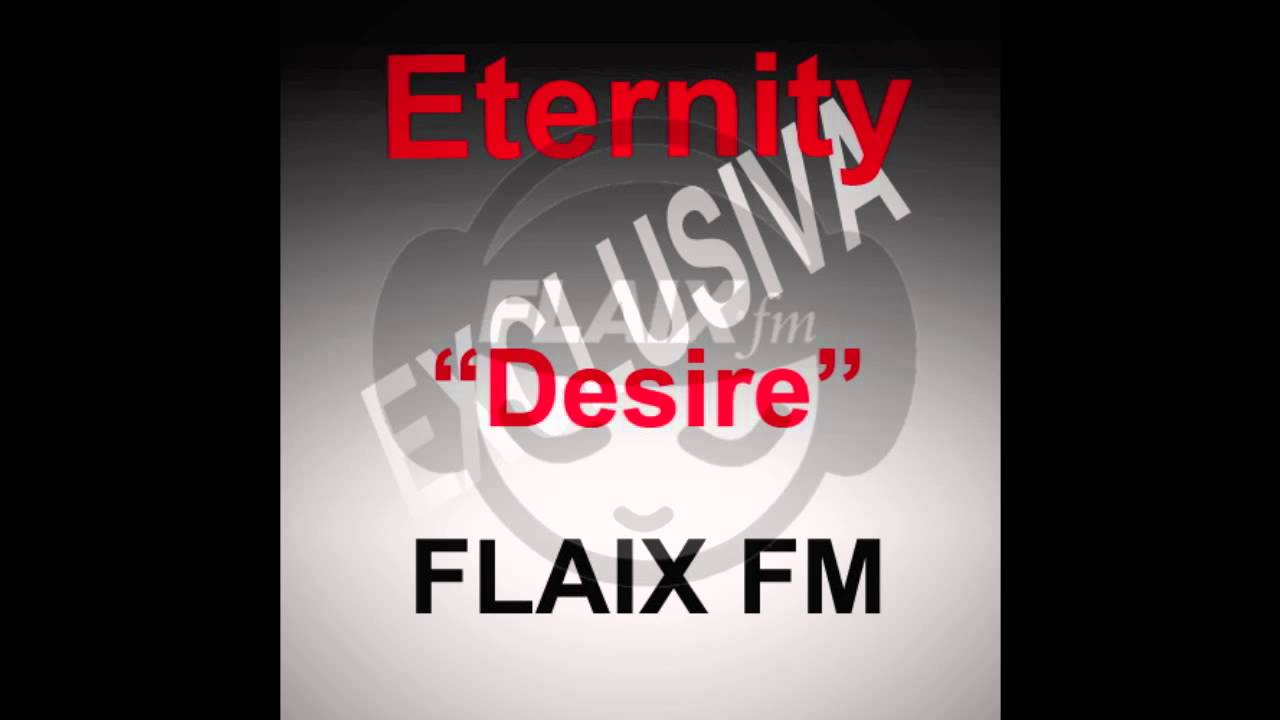 Ethernity - Desires (Radio Edit)