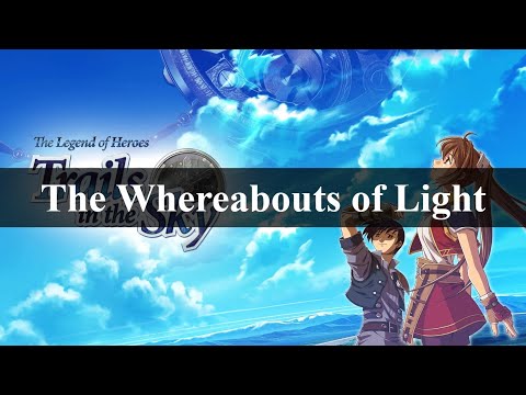 Trails in the Sky FC : The Whereabouts of Light || ThatOnePercussionist