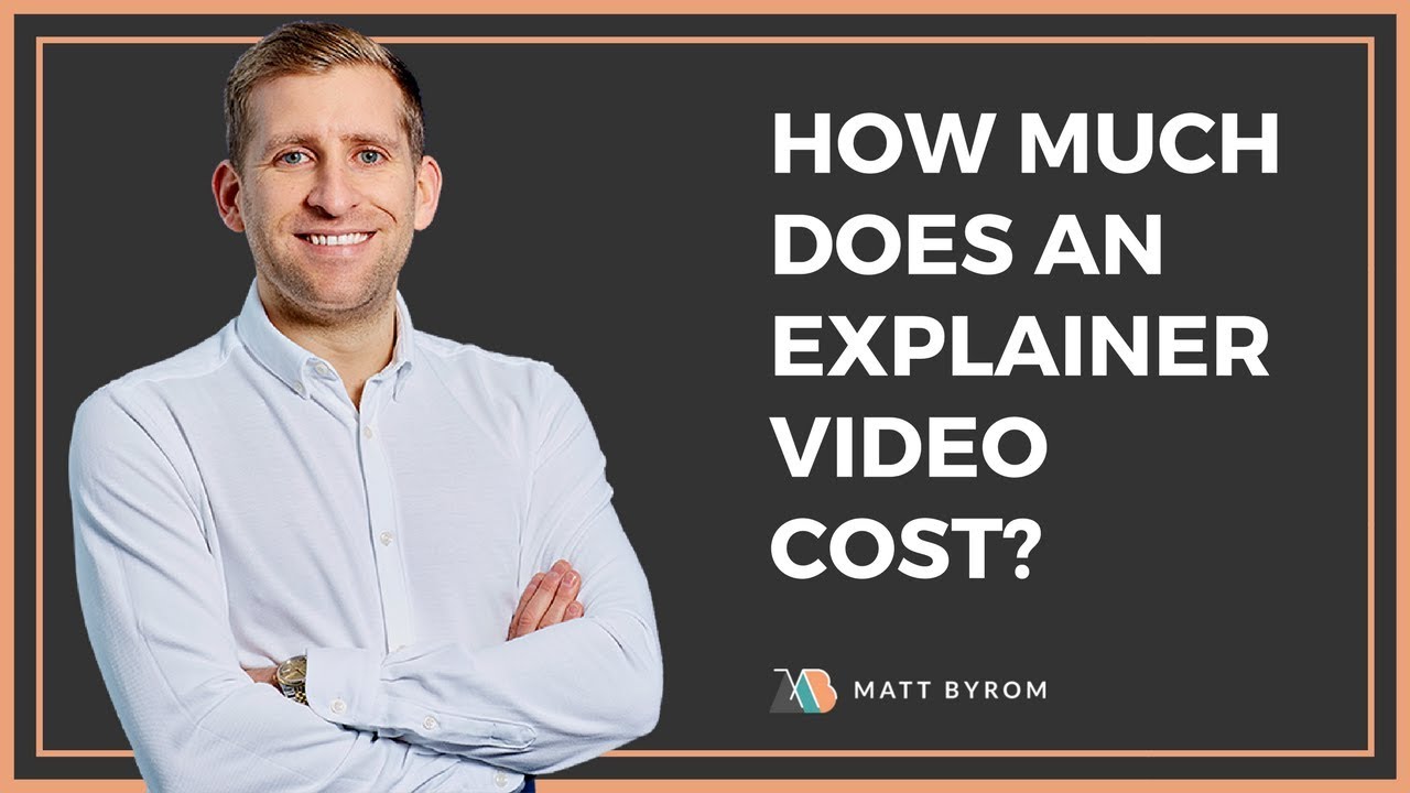 Answered! How Much Does An Explainer Video Cost?