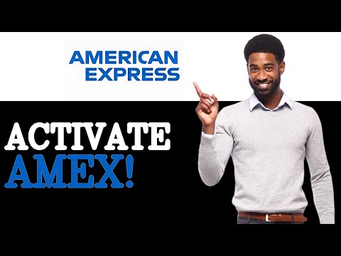 How To Activate American Express Card (2025)