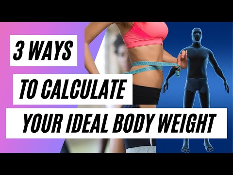 3 ways to calculate your ideal body weight