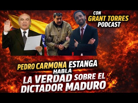 Entrevista a Pedro Carmona por el periodista Grant Torres Podcast, en ...
