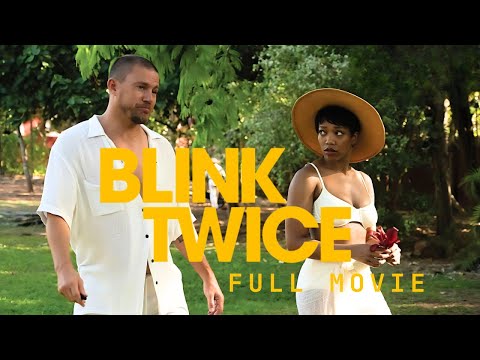 Blink Twice Full Movie (2024) Psychological Thriller | Naomi Ackie, Channing Tatum Review & Facts