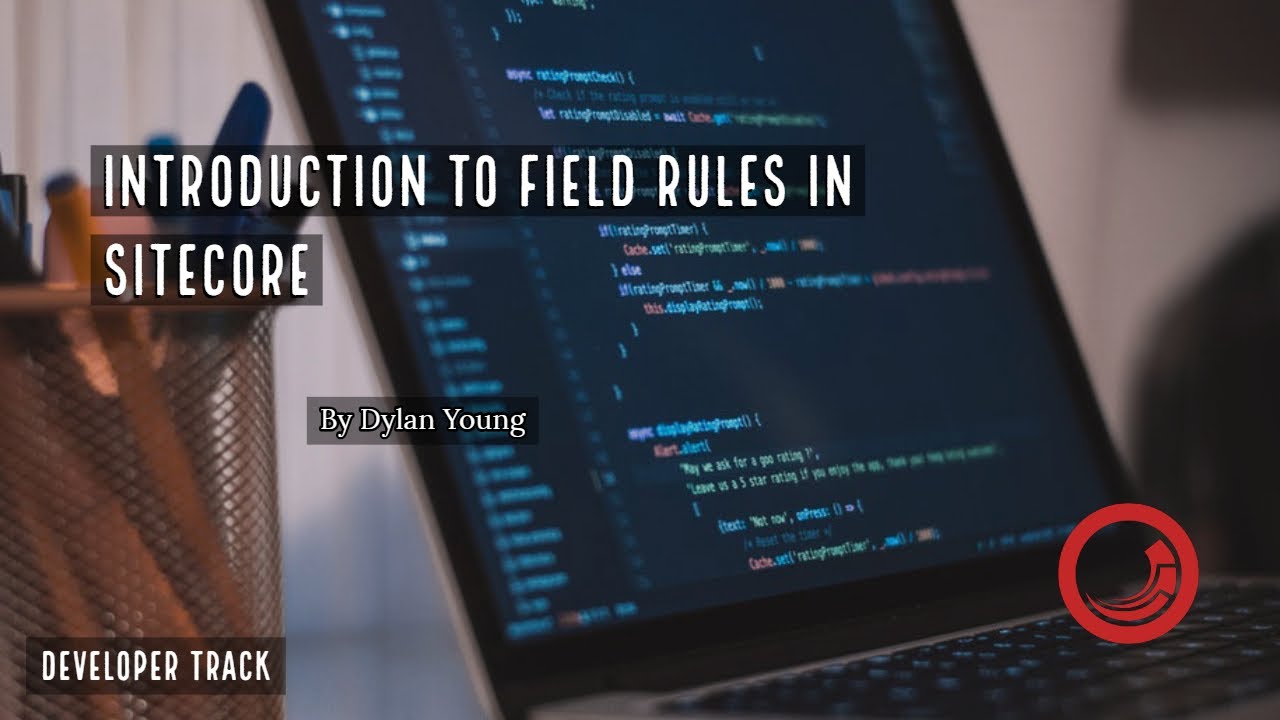 Introduction to Field Validation in Sitecore