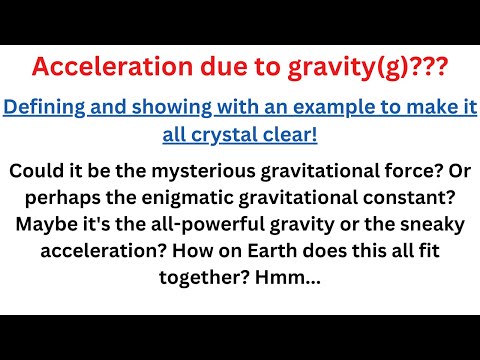 WHAT IS ACCELERATION DUE TO GRAVITY? | FORCE | CBSE/SEE