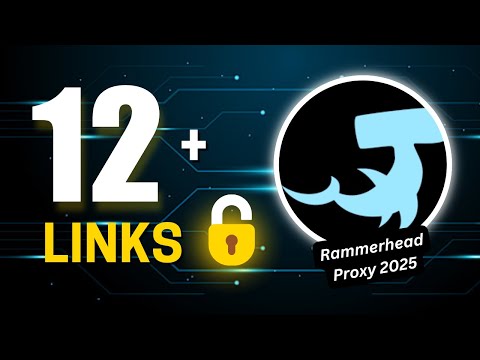 12+ New Rammerhead Proxy Links 2025 | Unblocked Websites for School 2025 | Rammerhead links 2025