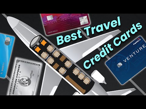 Best CREDIT CARDS for TRAVEL in 2021!